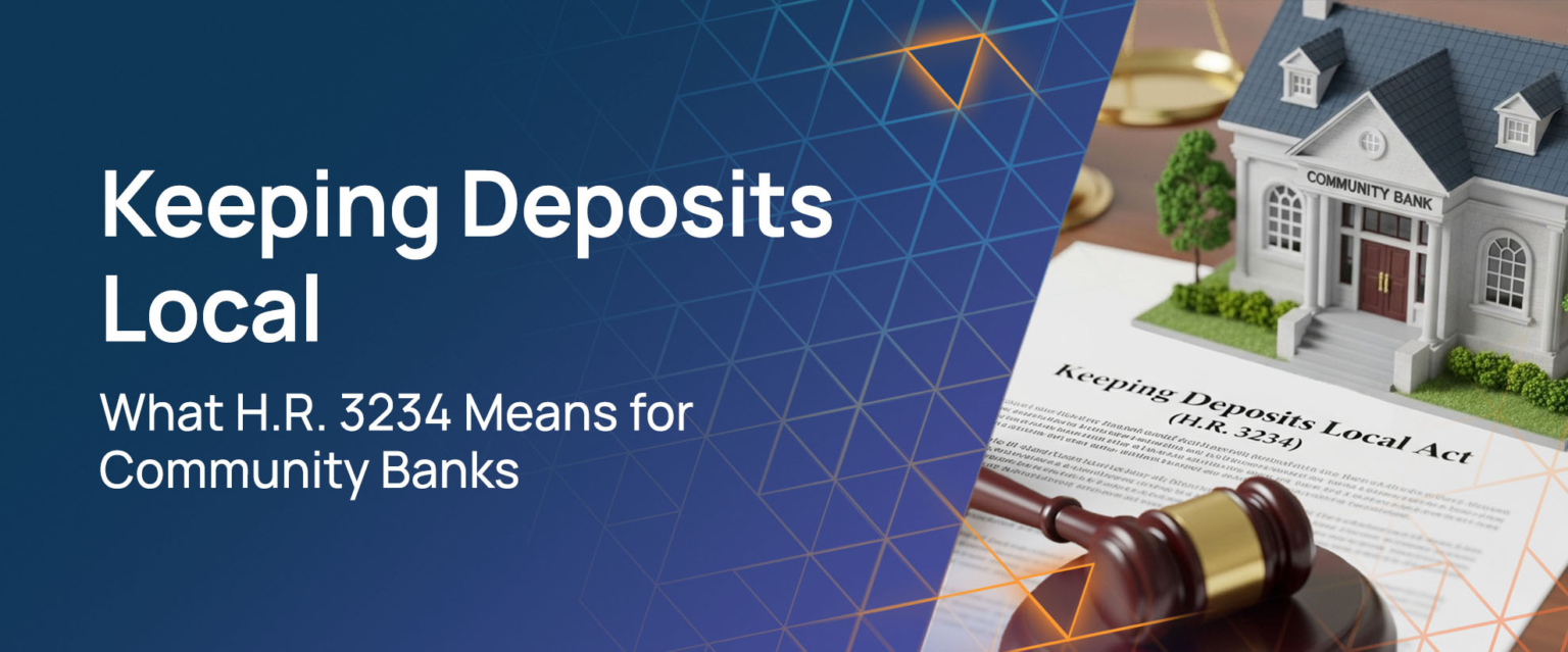 Keeping Deposits Local: What H.R. 3234 Means for Community Banks - R&T ...